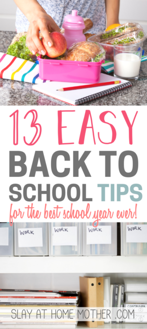 13 Easy Back To School Tips To Save Time & Keep Your Family Organized