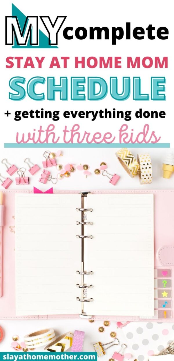 My All Day Stay-At-Home Mom Schedule - Slay At Home Mother