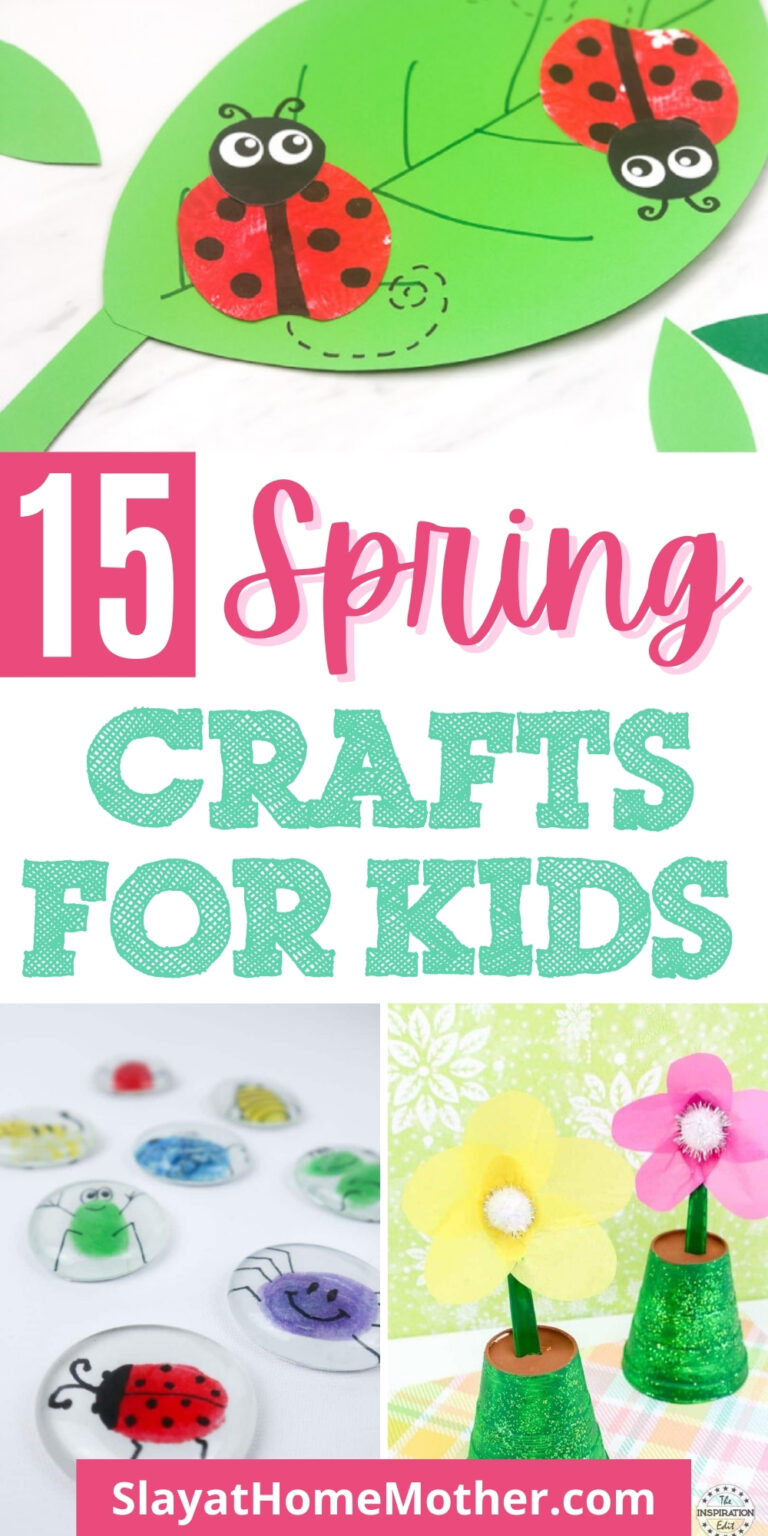 15 Nature-Themed Spring Crafts for Kids - Slay At Home Mother