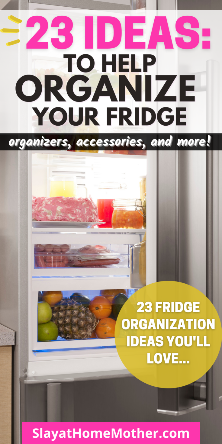 Fridge Organization Ideas - Friday Favorites - Slay At Home Mother